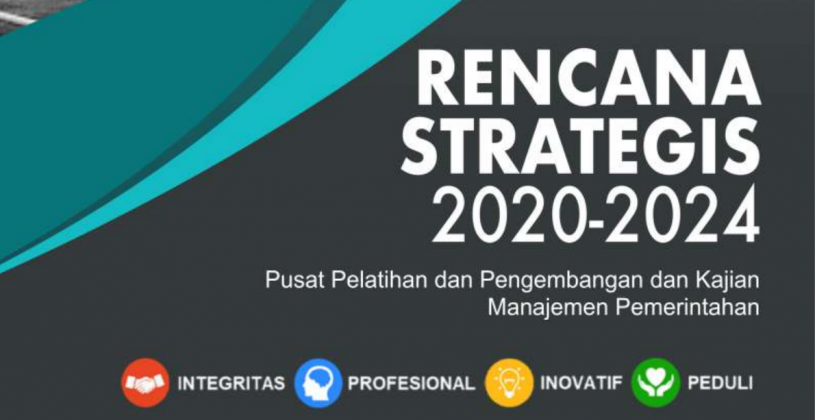 Renstra – Pusat Pembelajaran Dan Strategi Kebijakan Manajemen Pemerintahan